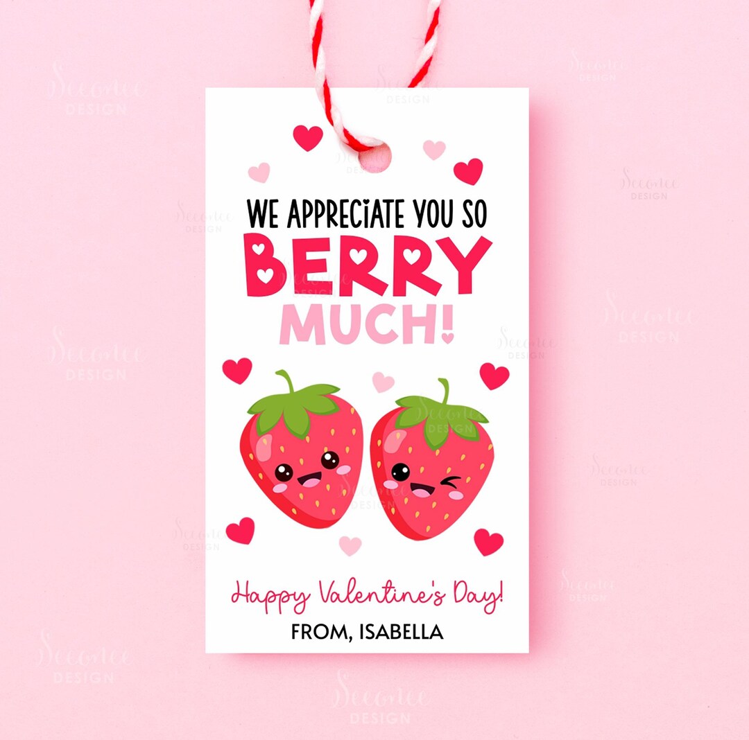 Strawberry Valentine Gift Tags Printable Valentine's Day Appreciation ...