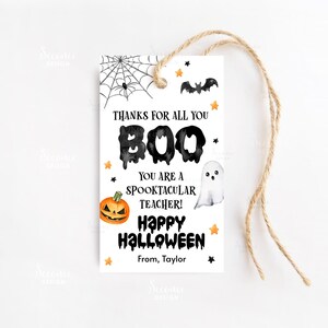 Thanks for All You Boo You Are A Spooktacular Teacher Happy Halloween ...