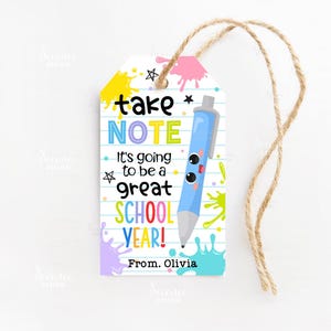 Back to School Gift Tag Take Note It's Going to Be A Great School Year ...