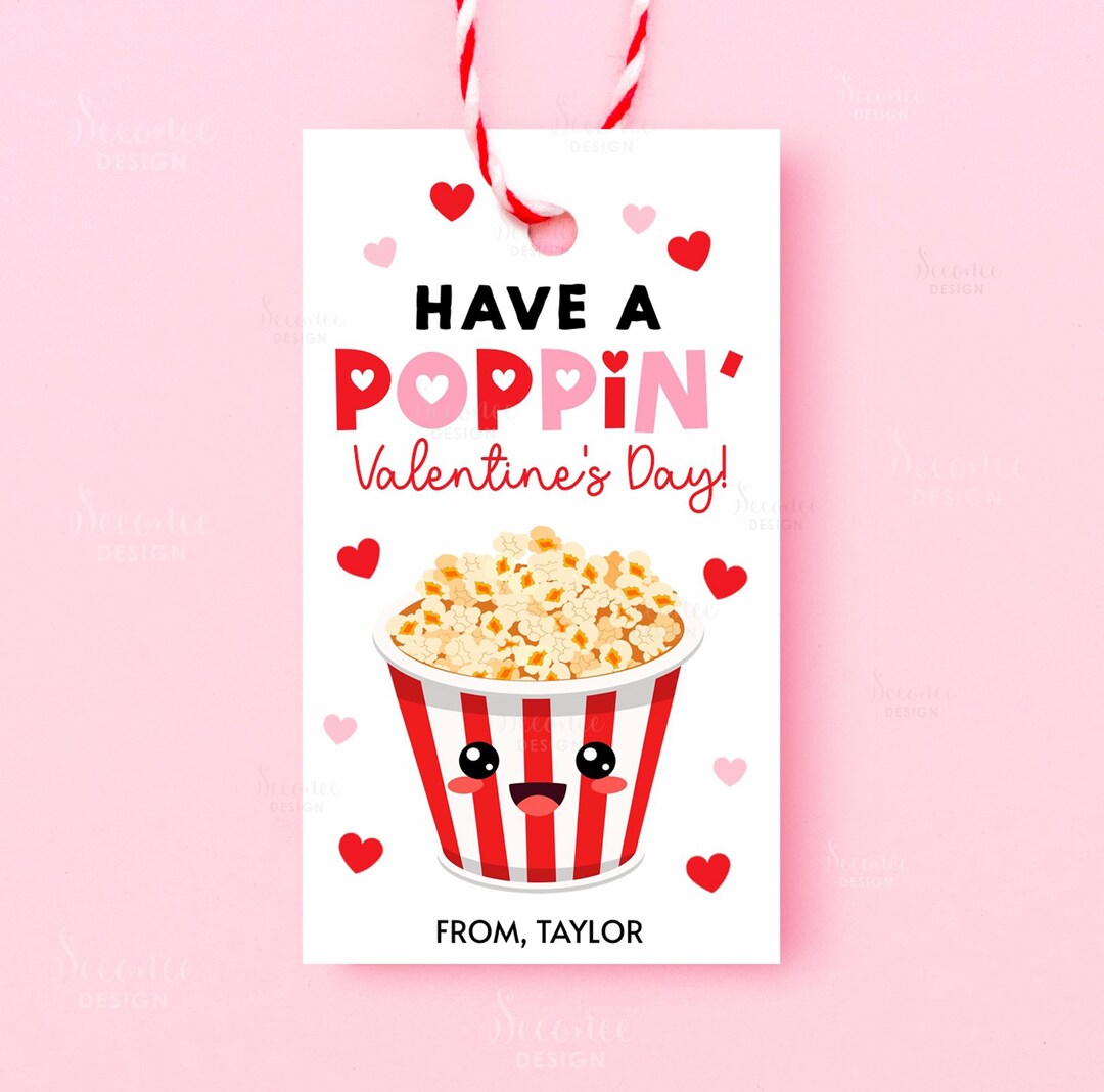 Printable Have A Poppin' Valentine's Day Card, Popcorn Valentine Gift ...