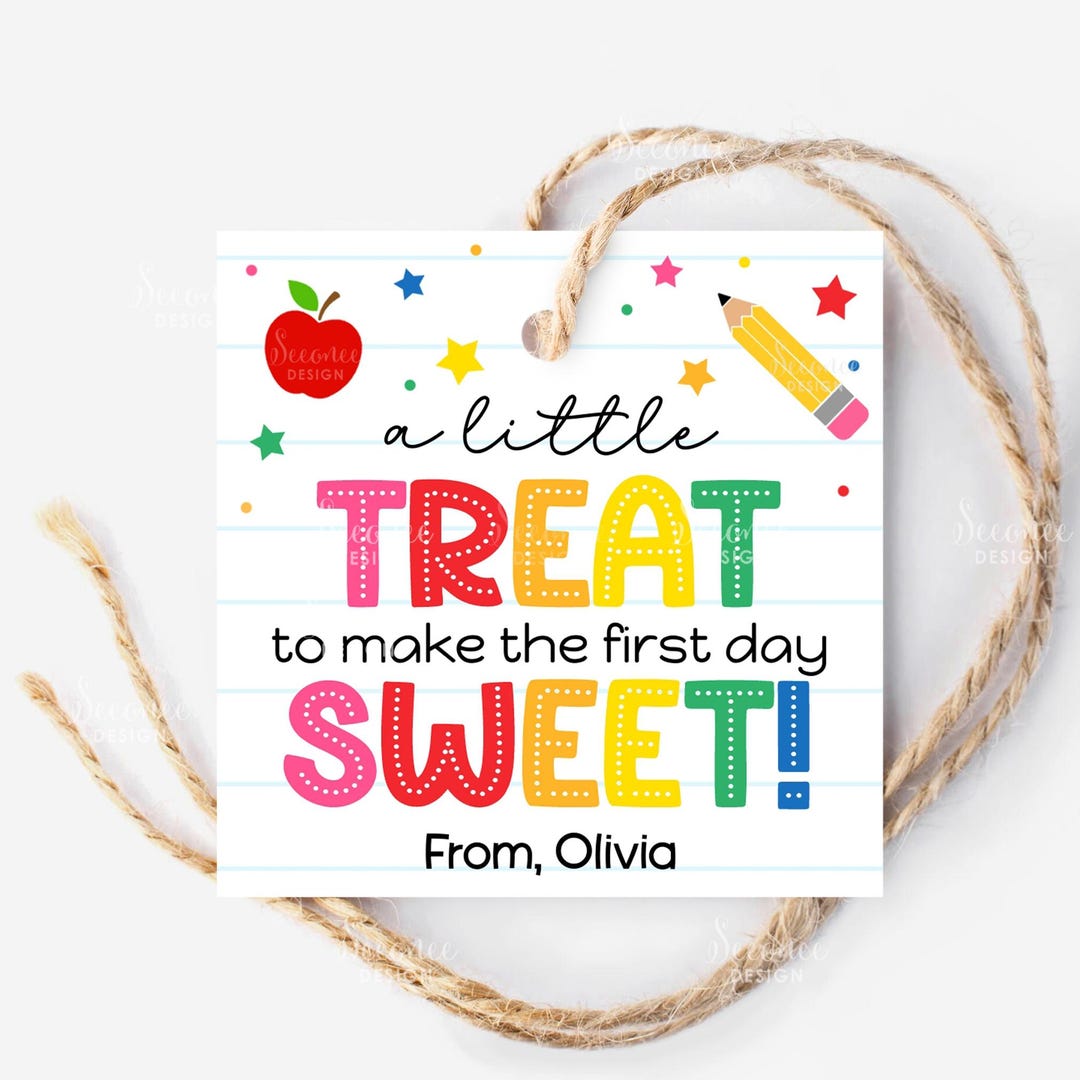 First Day of School Gift Tag Printable Back to School Treat Bag Tags ...