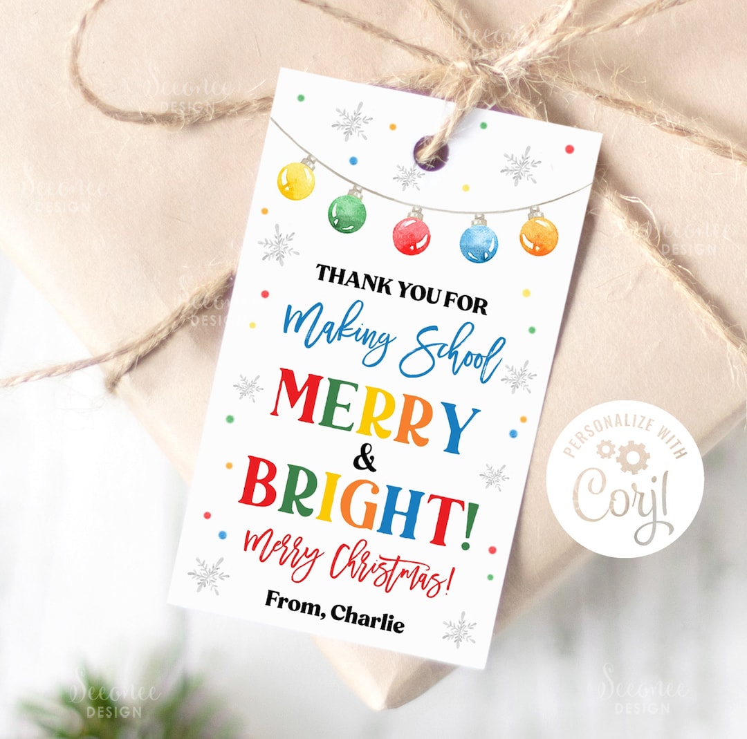 Printable Thank You Making School Merry and Bright Gift Tag, Holiday ...