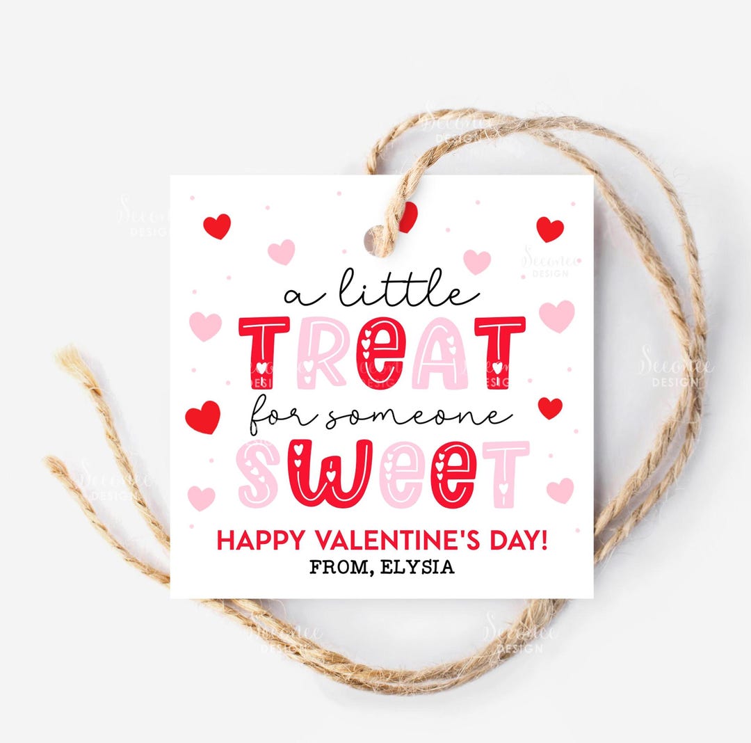 Valentine Gift Tag Printable A Little Treat for Someone Sweet Valentine ...