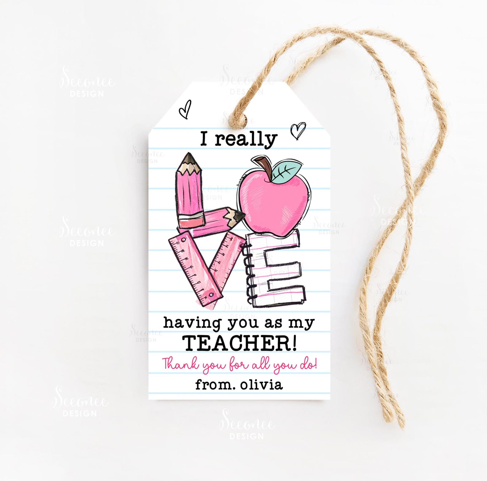 Teacher Appreciation Gift Tag Printable I Love Having You as My Teacher ...