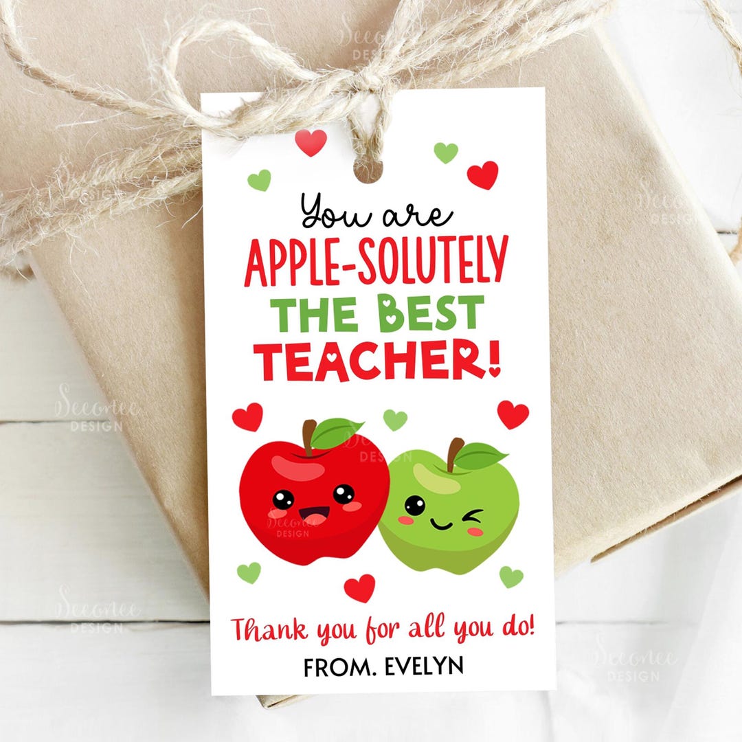 Apple Teacher Appreciation Tag, Printable End of School Year Favor Tags ...