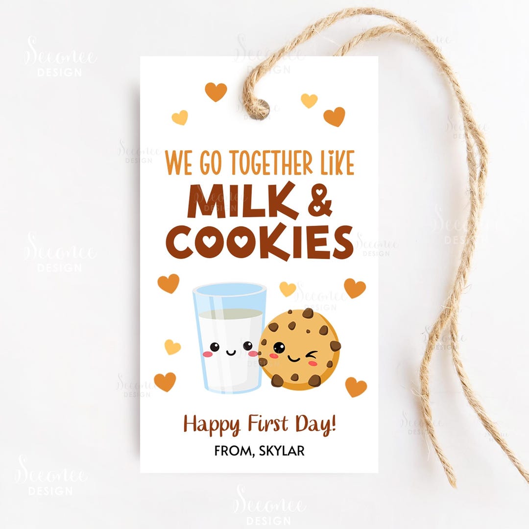 First Day of School Milk and Cookies Gift Tag Template, Printable We Go ...