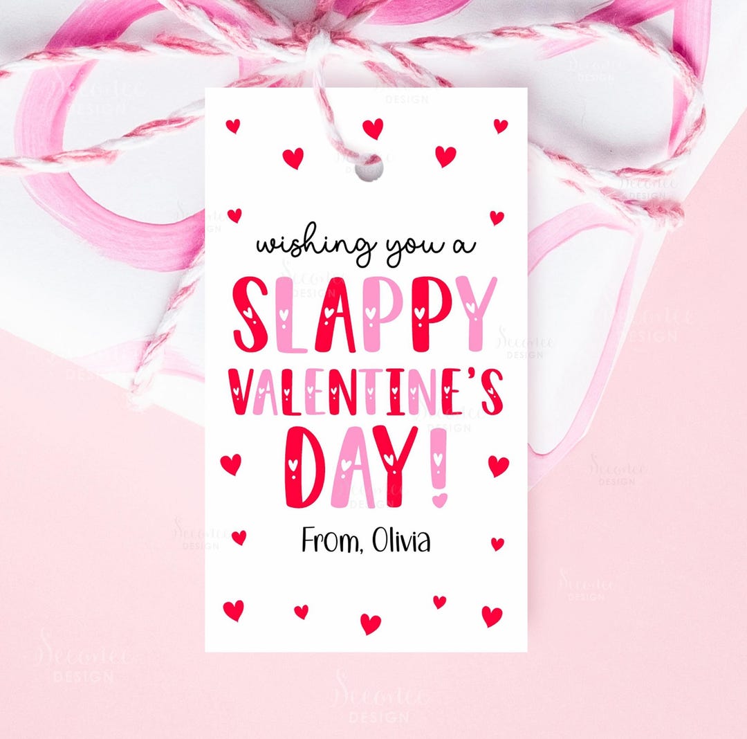 Slappy Valentine's Day Gift Tag Printable Slap Bracelet Valentine's Day ...