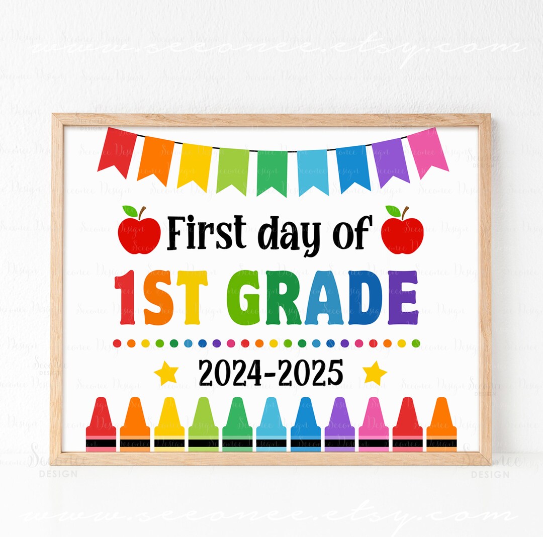 First Day of 1st Grade Sign Printable, First Day of First Grade Sign ...