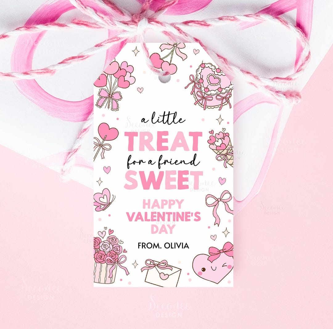 Editable Valentines Gift Tag, A Little Treat for A Friend Sweet Tag ...