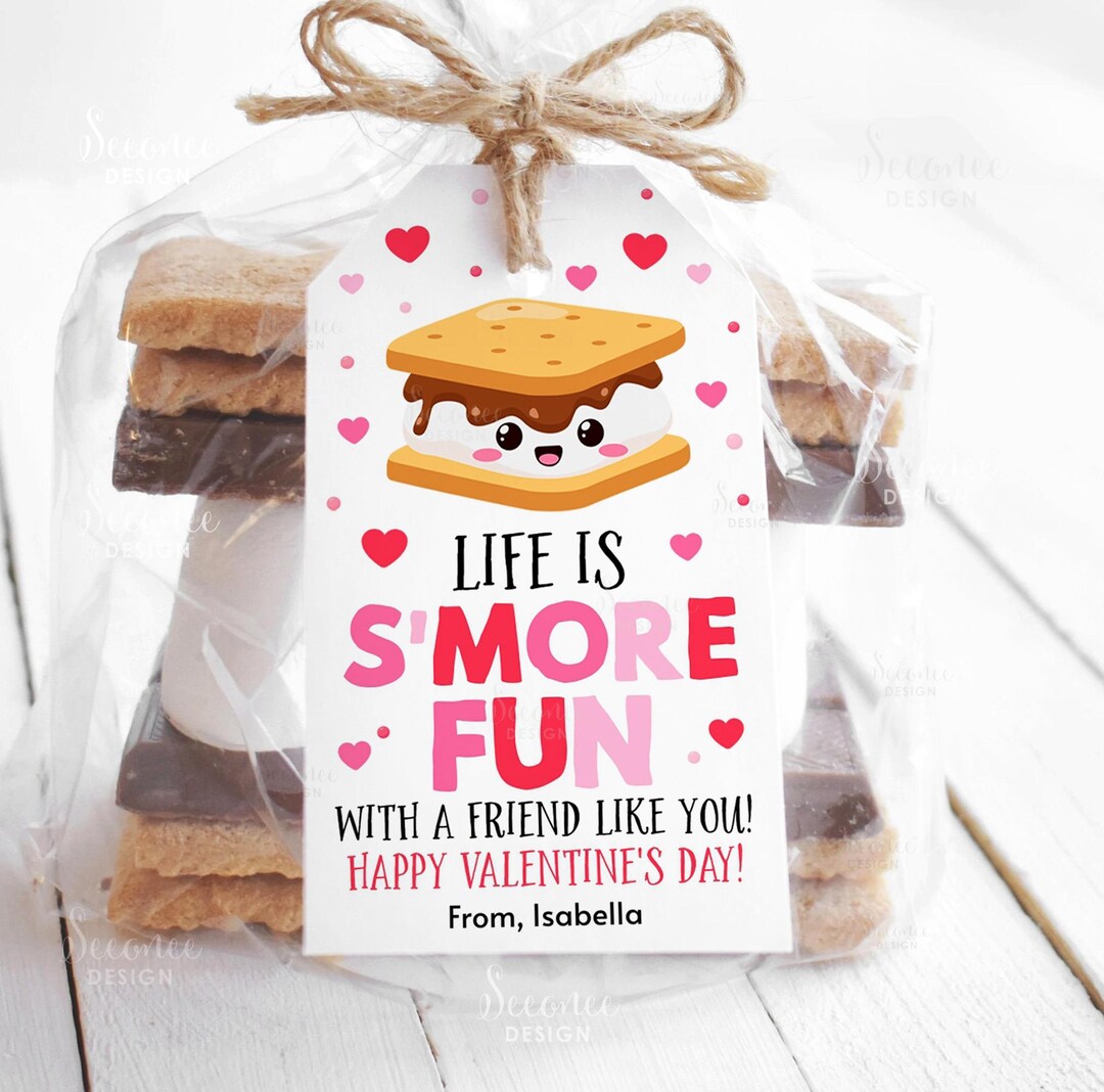 Printable S'mores Valentine's Day Gift Tags, Life is S'more Fun With A ...