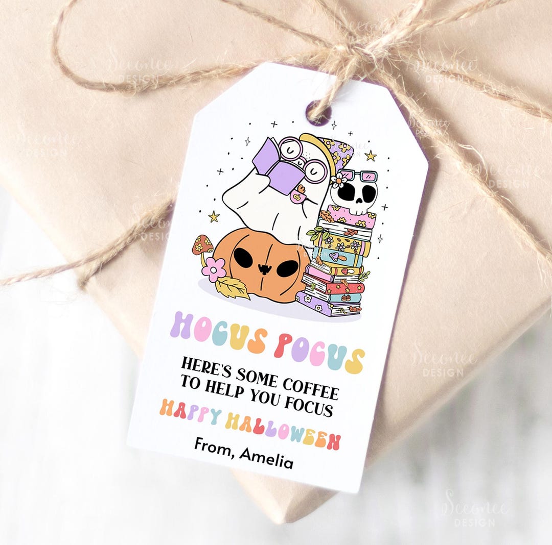 Hocus Pocus Here's Some Coffee to Help You Focus Tag Printable Happy ...