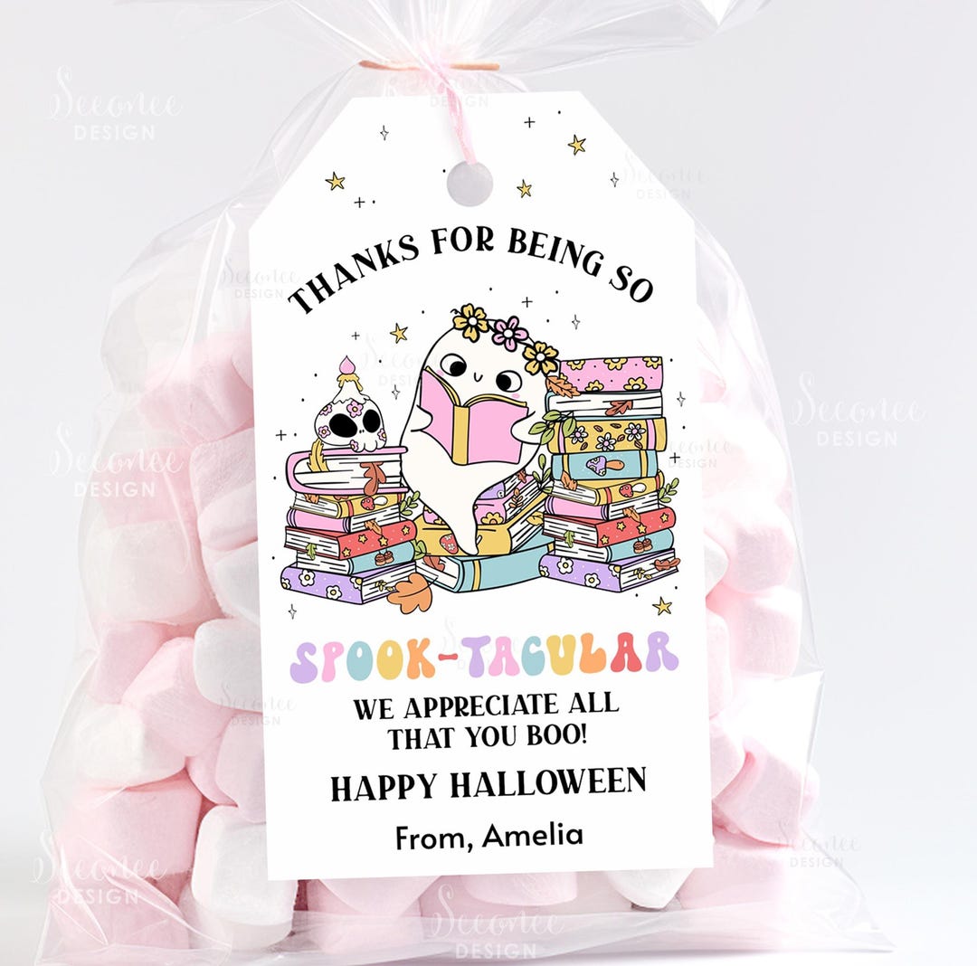 Halloween Gift Tags Printable Thanks for Being so Spooktacular We ...