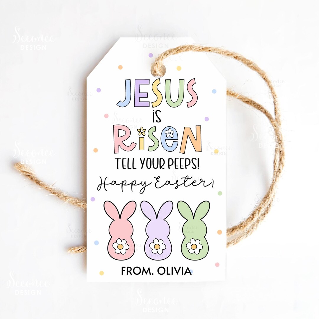 Easter Gift Tags for Christian, Jesus is Risen Tell Your Peeps Easter ...