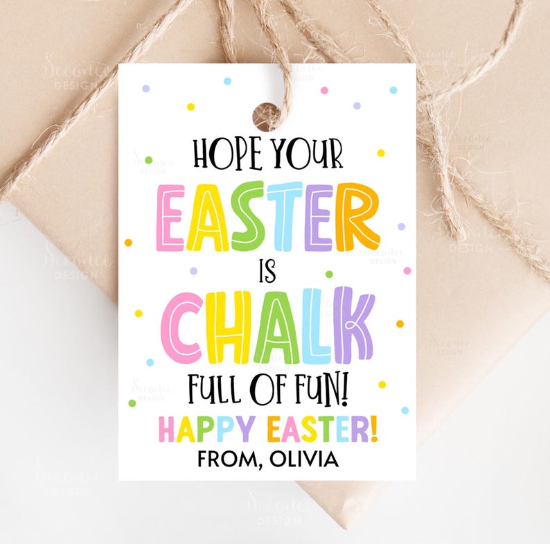 Easter Chalk Gift Tag Printable Template, Chalk Full of Fun Easter ...