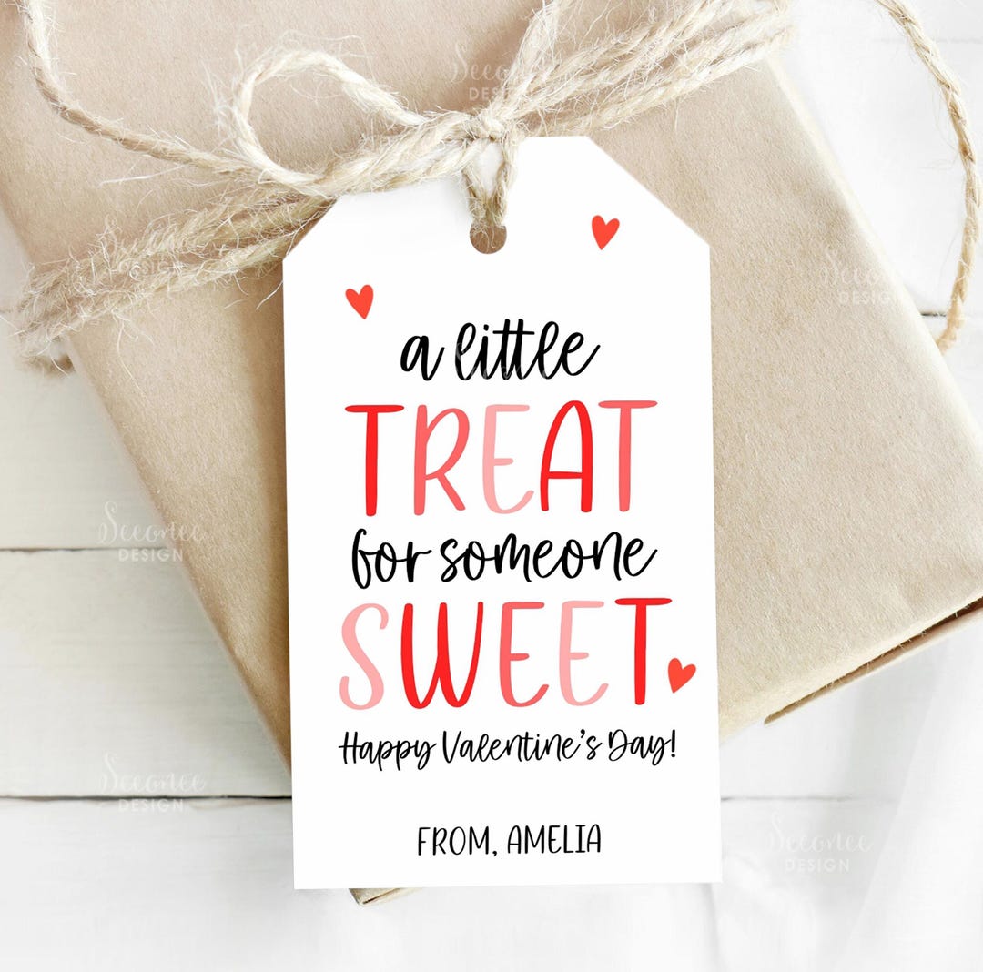 Editable Valentine Gift Tags, Happy Valentine's Day Gift Tags, A Little ...
