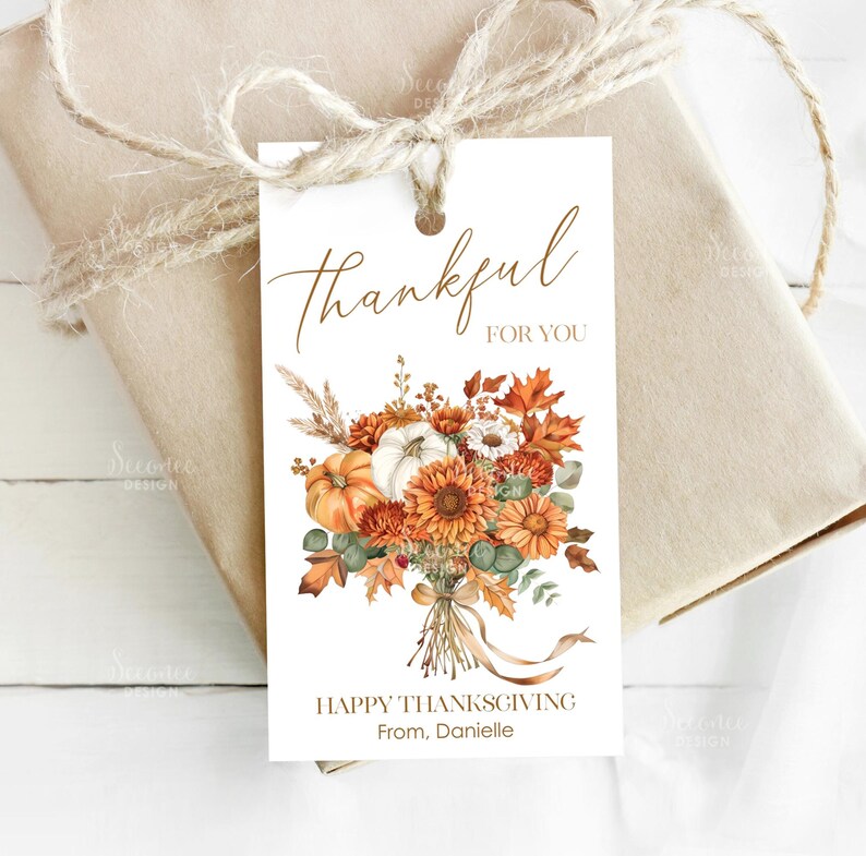 Editable Thanksgiving Gift Tag Printable Thankful for You Thanksgiving ...