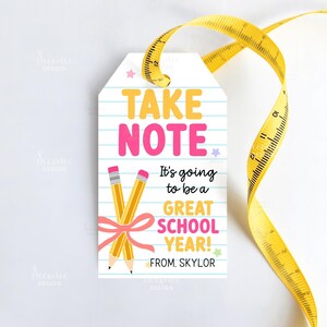 Back to School Gift Tag Printable Take Note It's Going to Be A Great ...