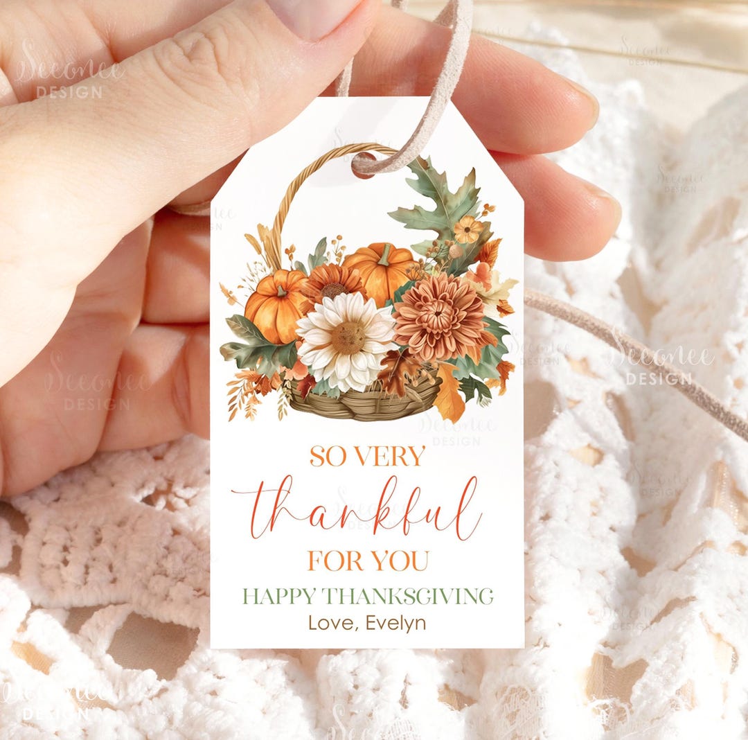Editable Thanksgiving Gift Tag Printable Fall Autumn Thankful Pumpkins ...