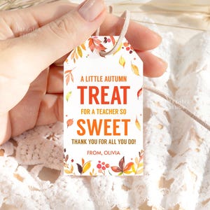 Printable Autumn Treat for Teacher Sweet Gift Tag Editable Fall ...