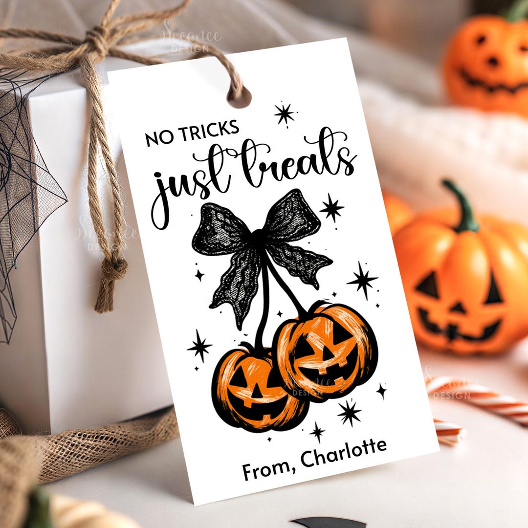 Printable Halloween Gift Tag Template No Tricks Just Treats Tag Spooky ...