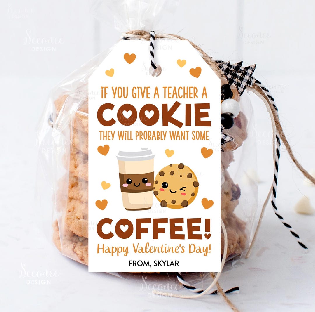 Printable Valentine's Day Teacher Gift Tag Valentine Teacher Cookie ...
