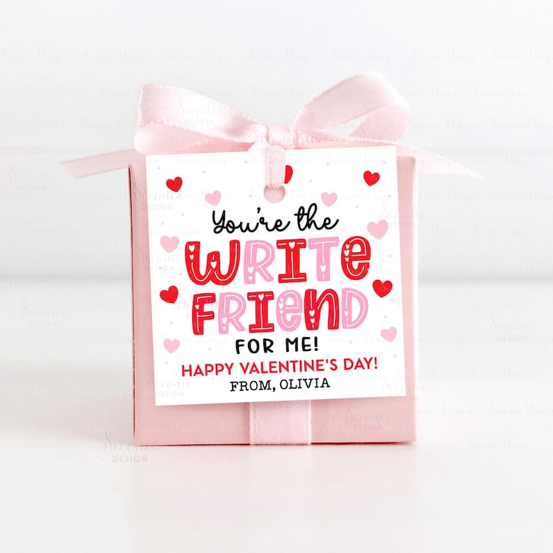 Valentines Pencil Gift Tag Template Printable You Are the Write Friend ...