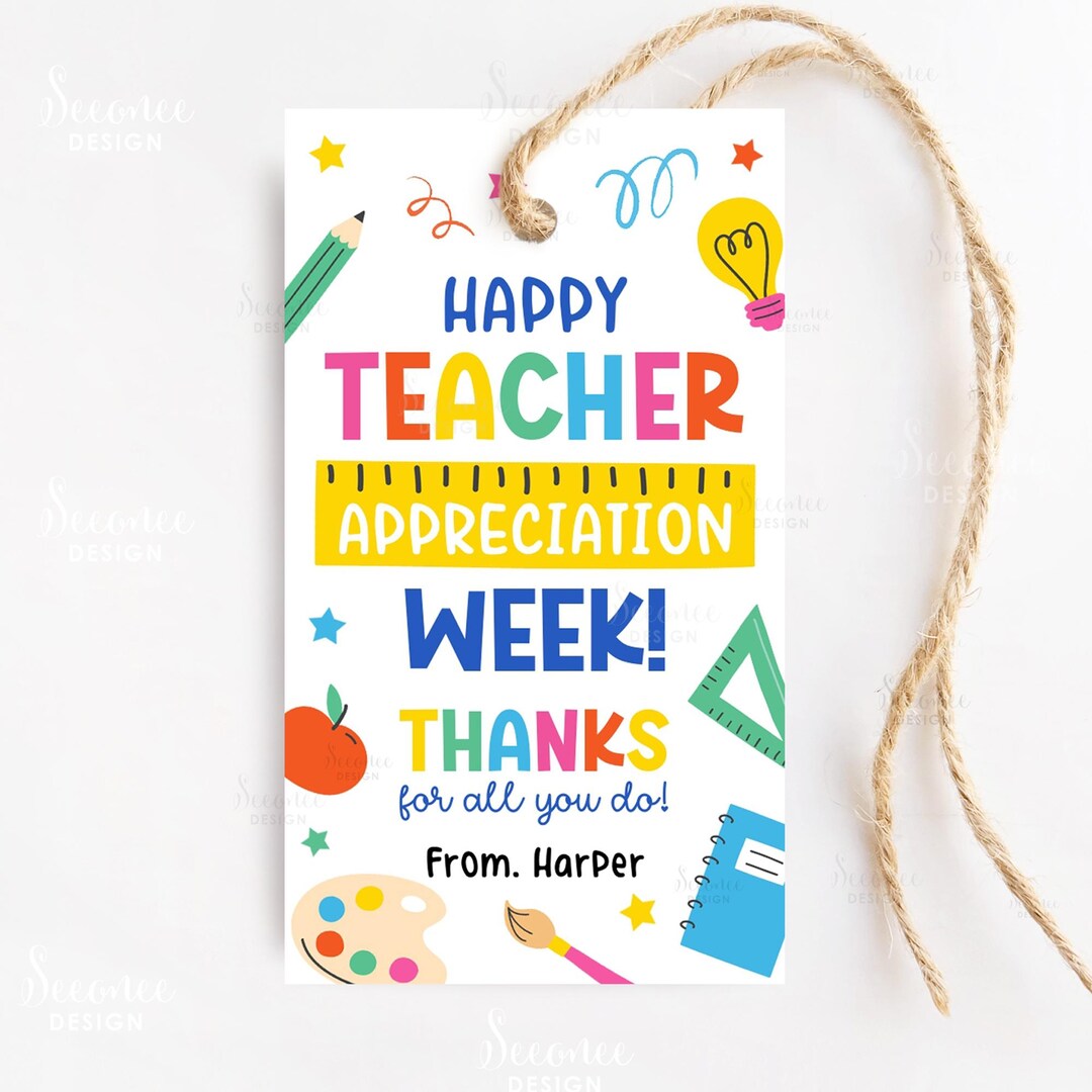 Teacher Appreciation Week Gift Tag Printable Teacher Thank You Tags ...