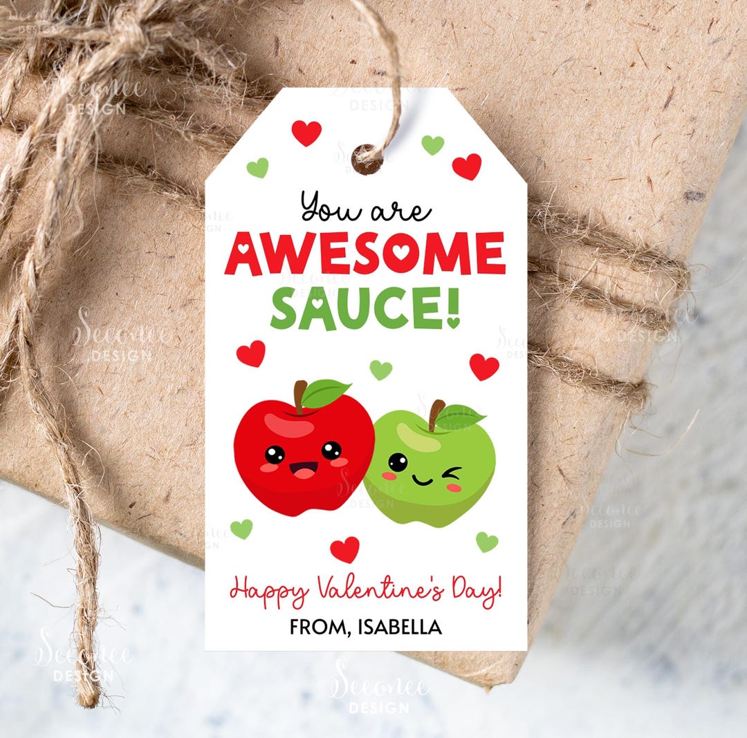 Printable Applesauce Valentine Gift Tag You Are Awesome-sauce Favor Tag ...