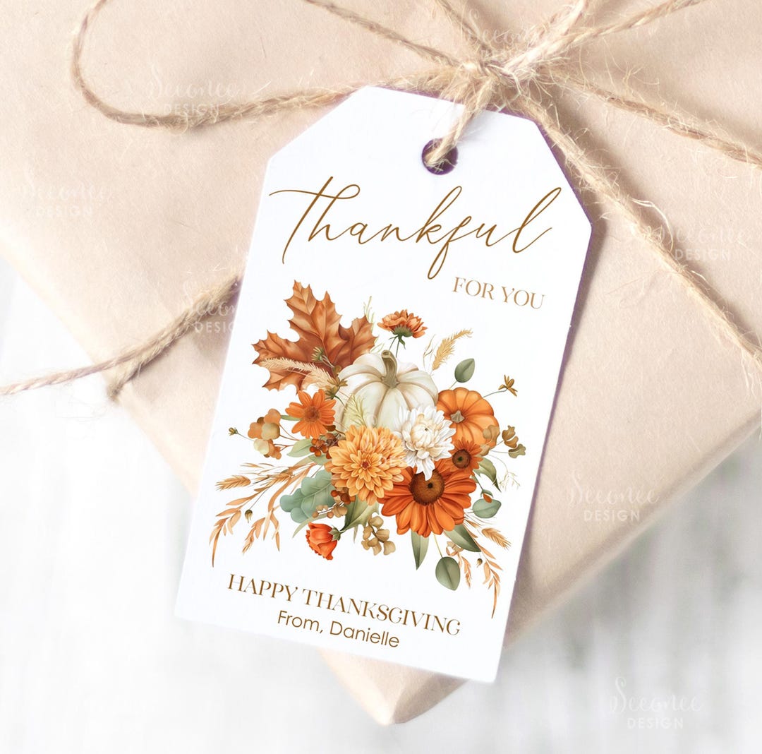 Printable Thankful for You Gift Tag, Thanksgiving Day Gift Tags, Autumn ...