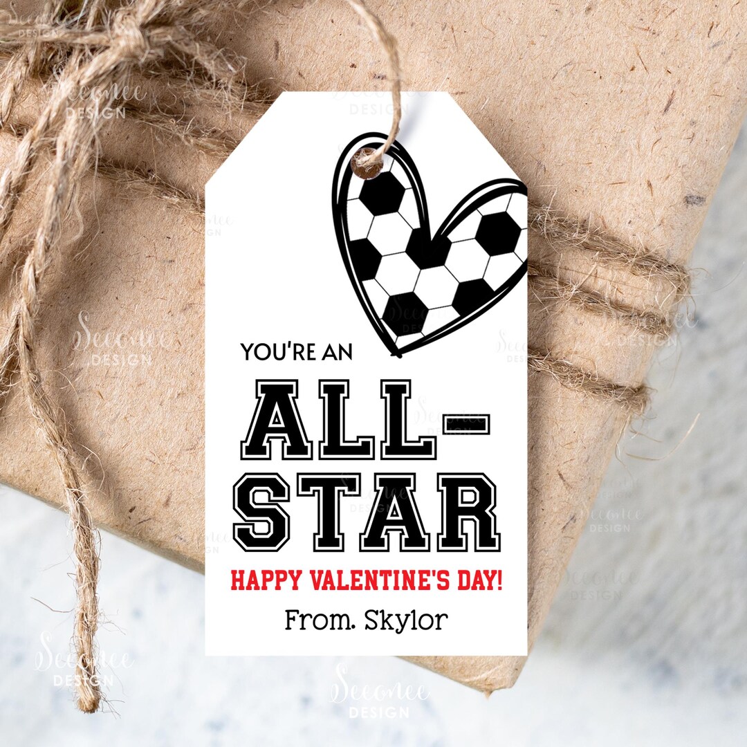You're an All Star Valentines Gift Tag, Soccer Valentine Favor Tags ...