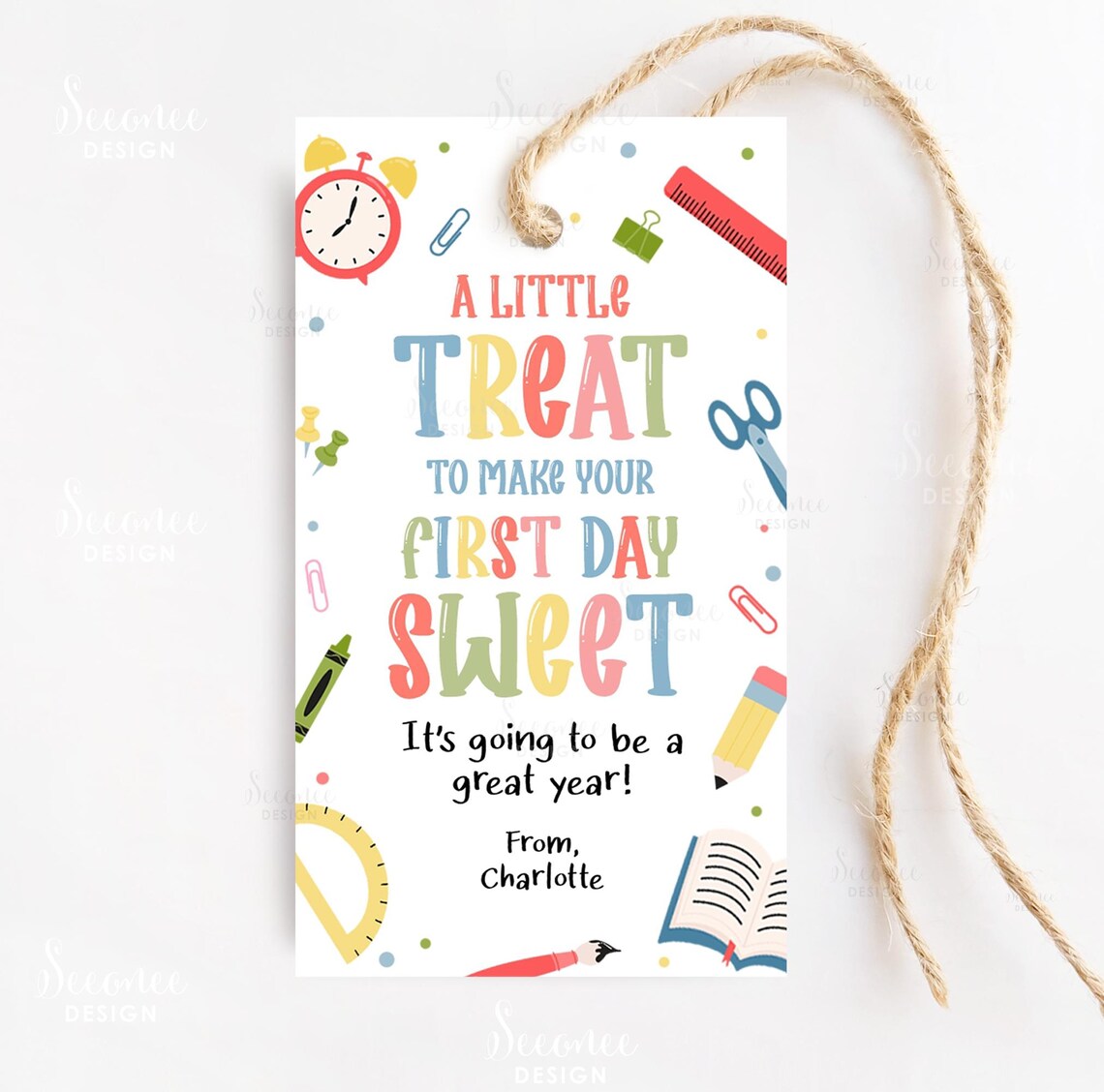 A Little Treat to Make the First Day Sweet Tag Editable Back to School ...