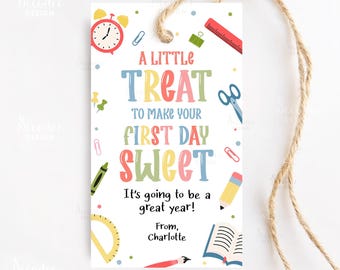 A Little Treat to Make the First Day Sweet Tag, Printable Tag, Back to ...