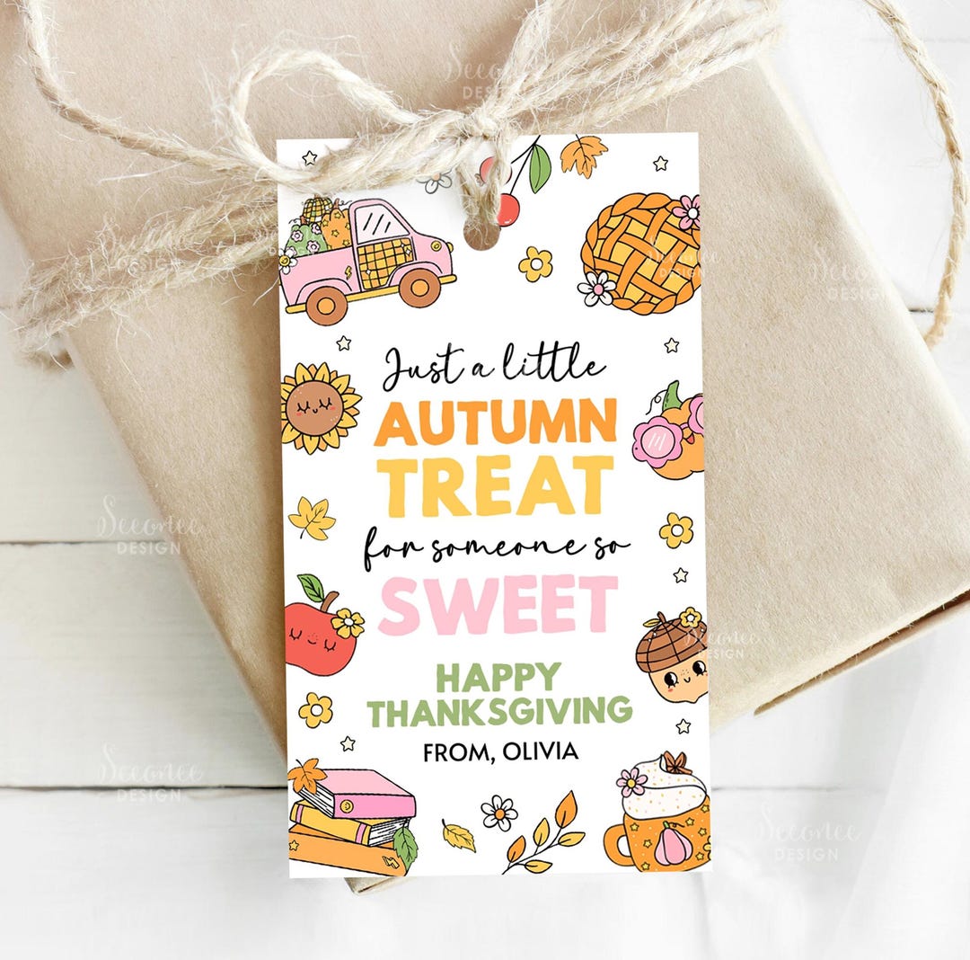 Just A Little Autumn Treat for Someone so Sweet Gift Tag Printable Fall ...