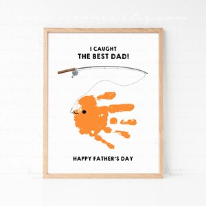 I Caught the Best Dad DIY Handprint Art, Father's Day Gift for Dad ...