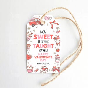 Happy Valentine's Day Gift Tag How Sweet It is to Be Taught by You Gift ...