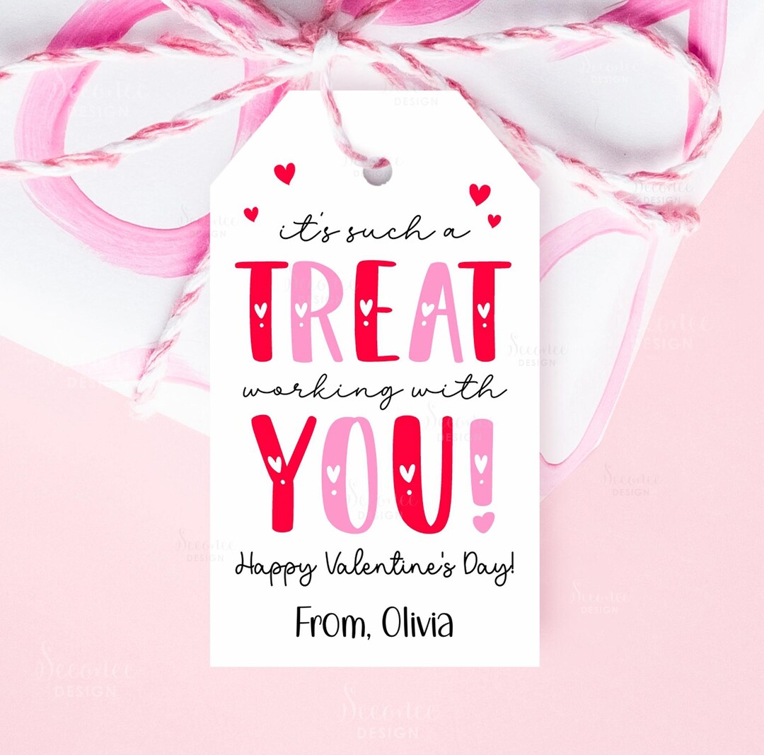 Printable Valentine Gift Tags for Coworker It's Such A Treat Working ...