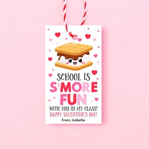 Printable S'mores Valentine's Day Gift Tags, School S'more Fun With You ...