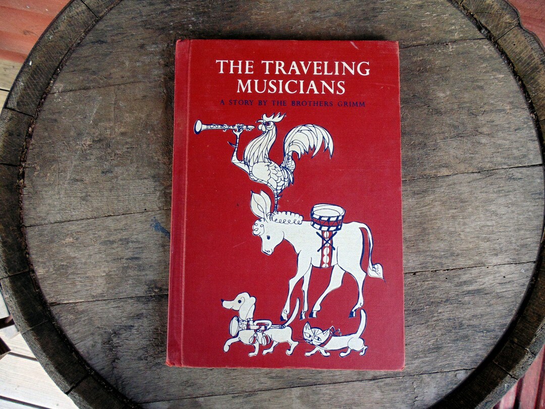 The Traveling Musicians A Story by the Brothers Grimm 1st Edition. - Etsy