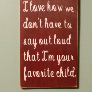 Favorite Child Sign - Etsy