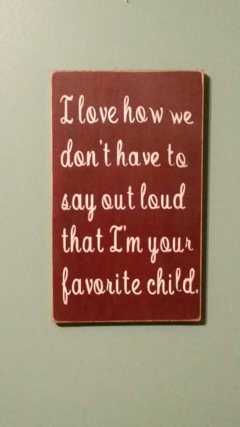 Favorite Child Sign - Etsy