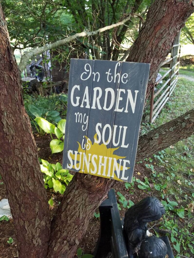 Garden Sign....in the Garden My Soul is Sunshine. - Etsy