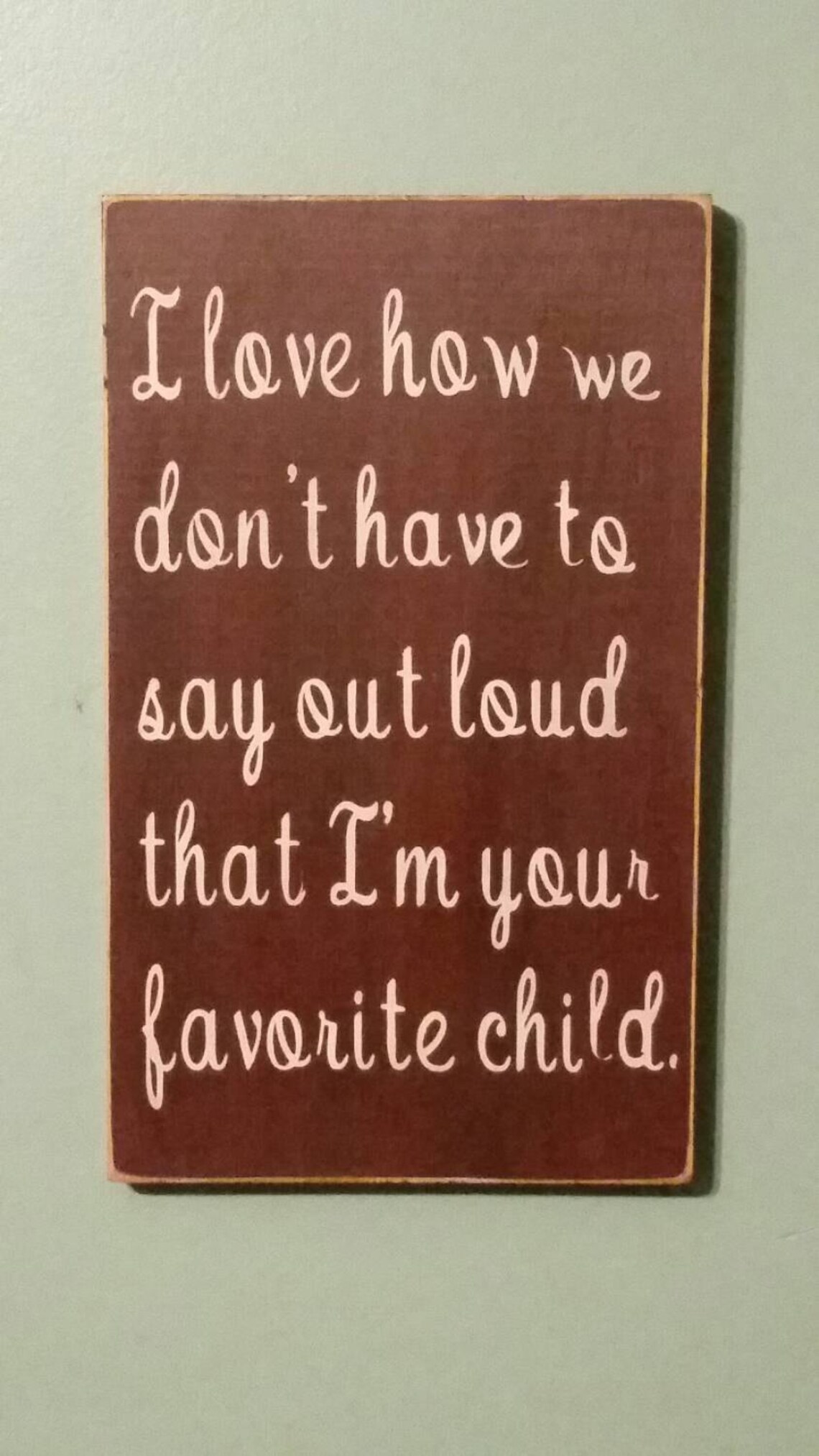 Favorite Child Sign - Etsy