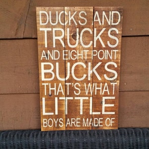 Great Sign for All Your Country Boys! Ducks and Trucks and Eight Point ...