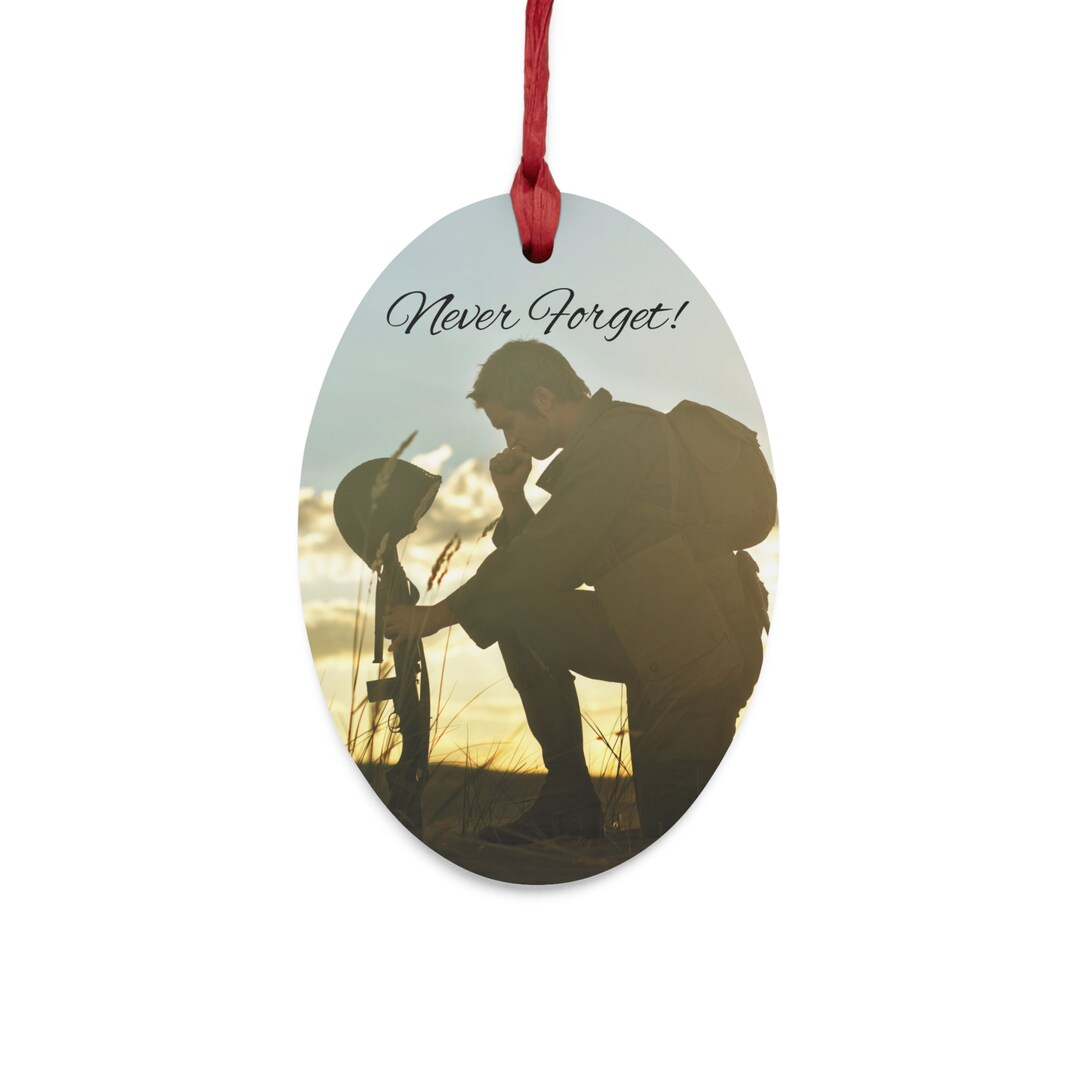 Never Forget Soldier Military Sacrifice Wooden Ornament - Etsy