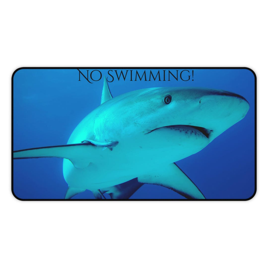12"x22" No Swimming Shark Desk Mat - Etsy