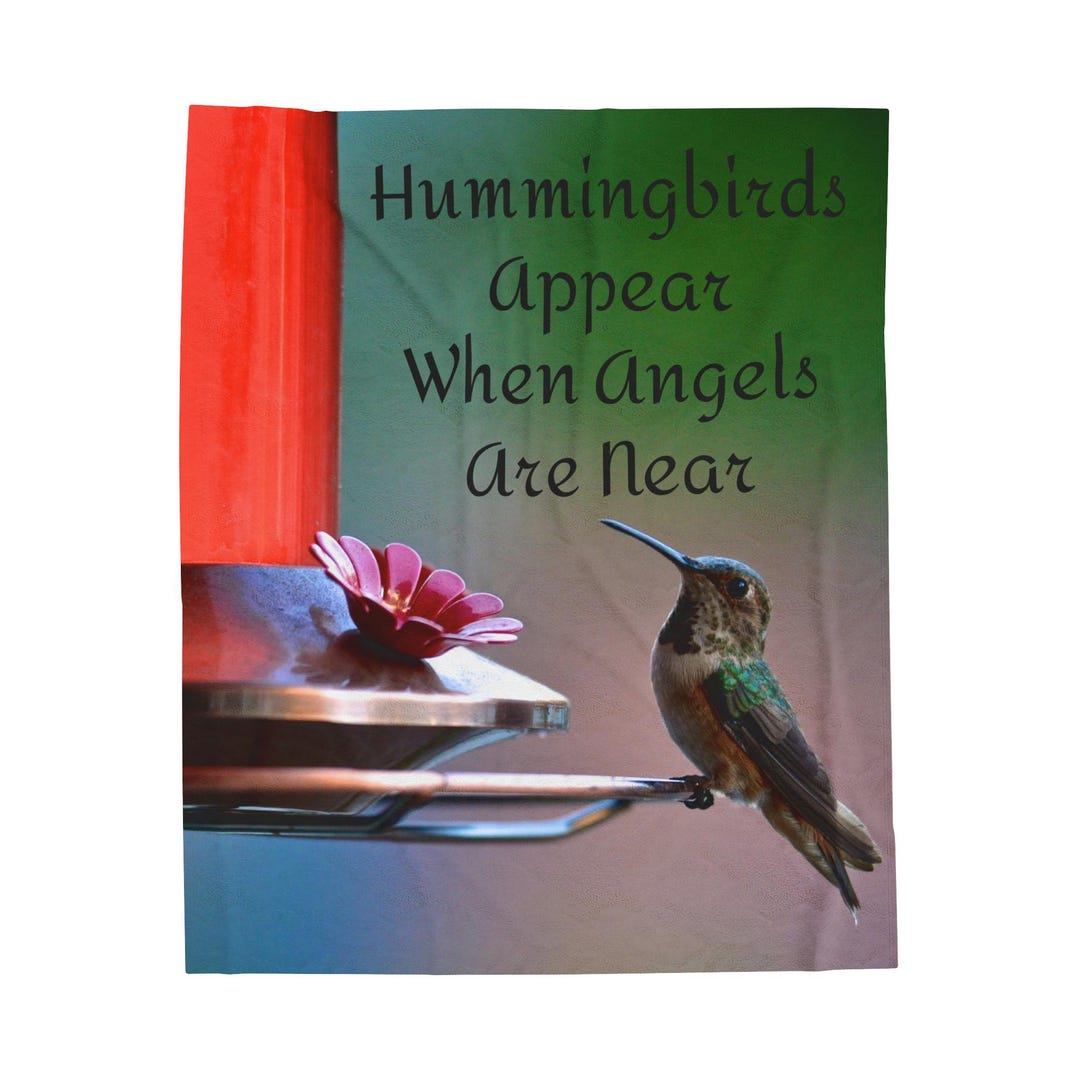 50"x60" Hummingbirds Appear When Angels Are Near Velveteen Plush ...