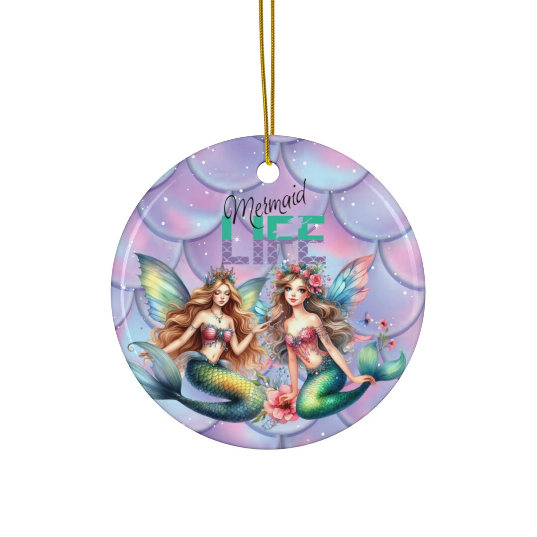 Mermaid Life Mermaids Round Ceramic Ornament, 4 Shapes - Etsy