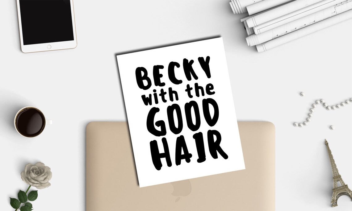 Becky With the Good Hair Greeting Card Good Hair Greeting | Etsy