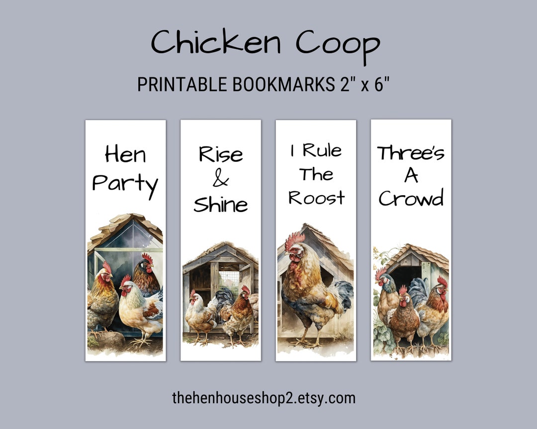 Printable Chicken Bookmarks for Chicken Lovers | Chicken Quotes ...