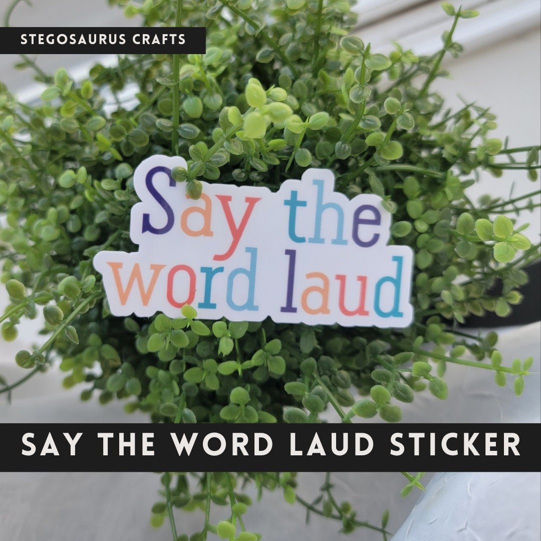 Say the Word Laud Sticker - Audiology Word Recognition Testing Humor ...